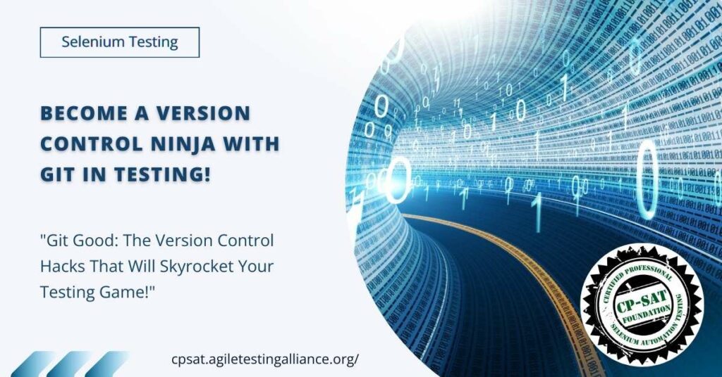 Be A Git Ninja In Testing Master Version Control For Test Automation